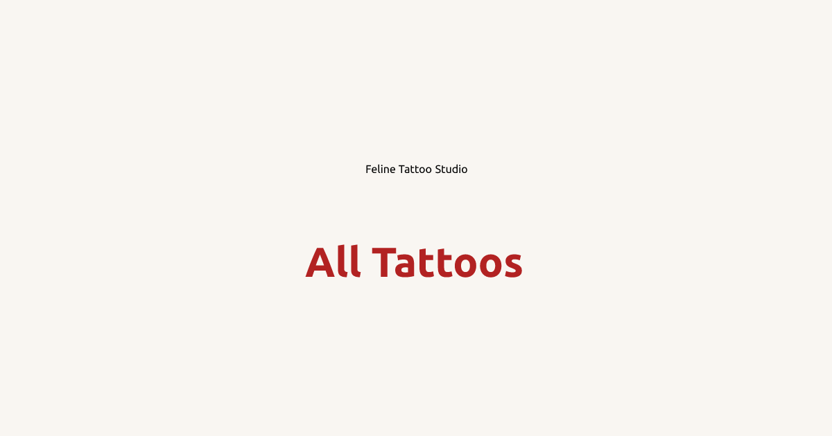 All Tattoo Styles | Custom Tattoos in Sheffield | Feline Tattoo Studio